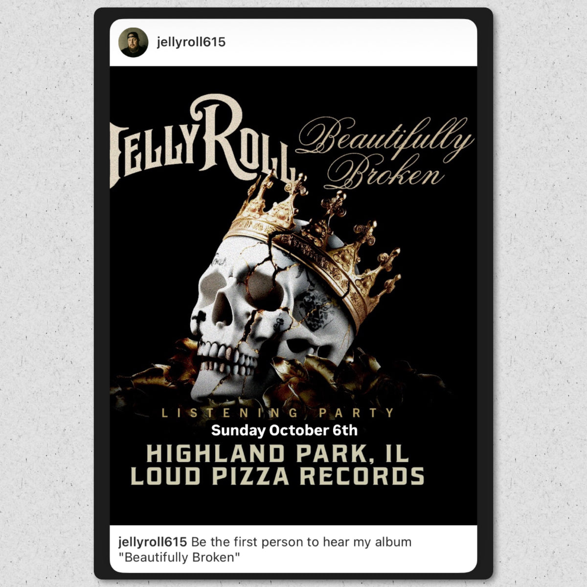JELLY ROLL “BEAUTIFULLY BROKEN” OFFICIAL LISTENING PARTY – LOUD PIZZA ...