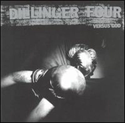 Dillinger Four "Versus God" – LOUD PIZZA RECORDS