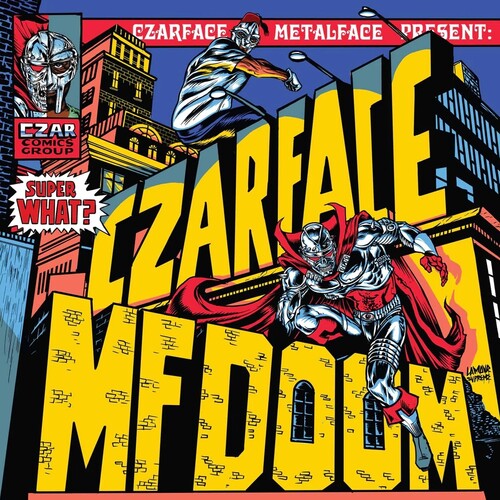 MF Doom & Czarface "Super What?" – LOUD PIZZA RECORDS