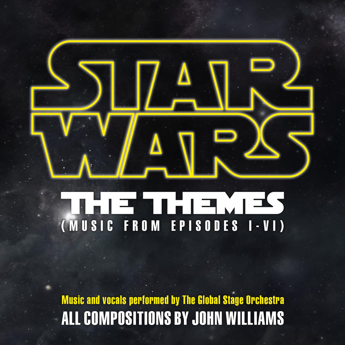 OST "Star Wars: The Themes (Soundtrack) by Global Stage Orchestra ...