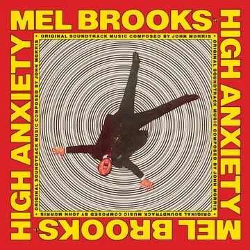 John Morris "High Anxiety - Original Soundtrack / Mel Brooks' Greatest ...