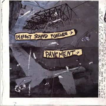 Pavement "Perfect Sound Forever" (RSD 2026) – LOUD PIZZA RECORDS