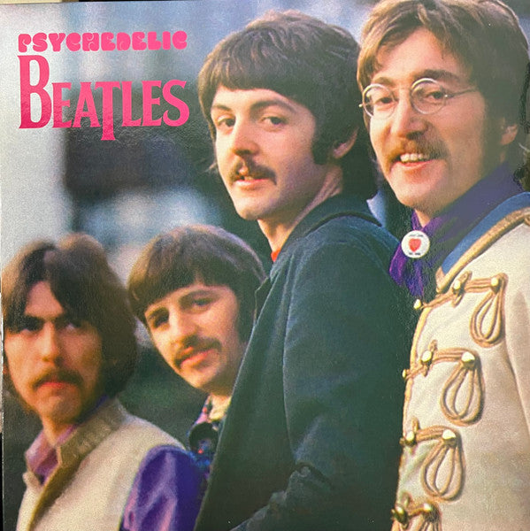 The Beatles "Psychedelic Beatles" – LOUD PIZZA RECORDS